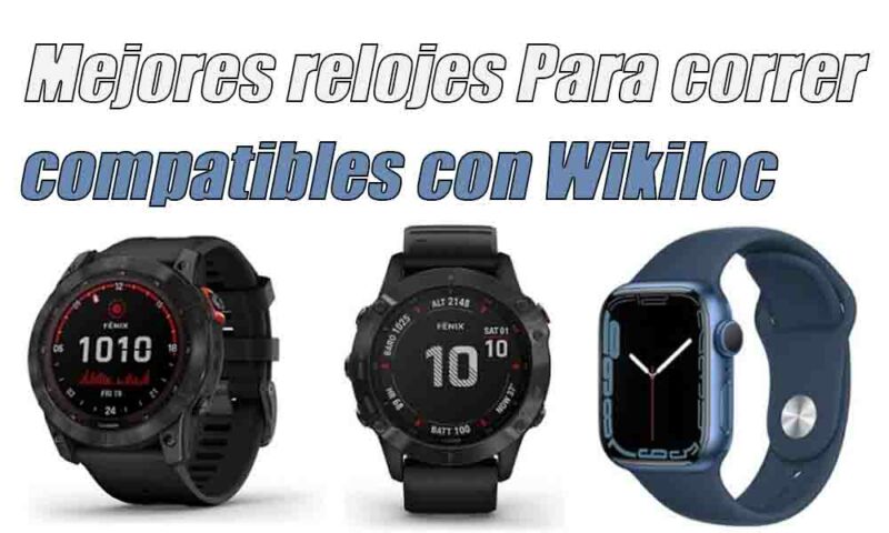 4 Mejores relojes para correr con Wikiloc | Opinión